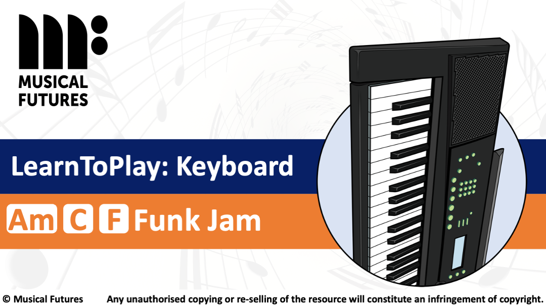 LearnToPlay Keyboard: Section 2C | Musical Futures Online