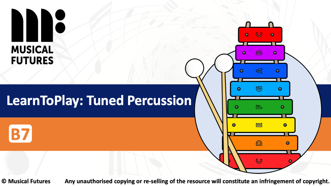 LearnToPlay Tuned Percussion: Section 6A | Musical Futures Online