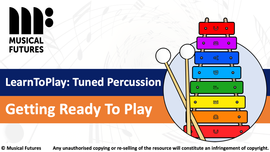 LearnToPlay Tuned Percussion: Section 1A | Musical Futures Online