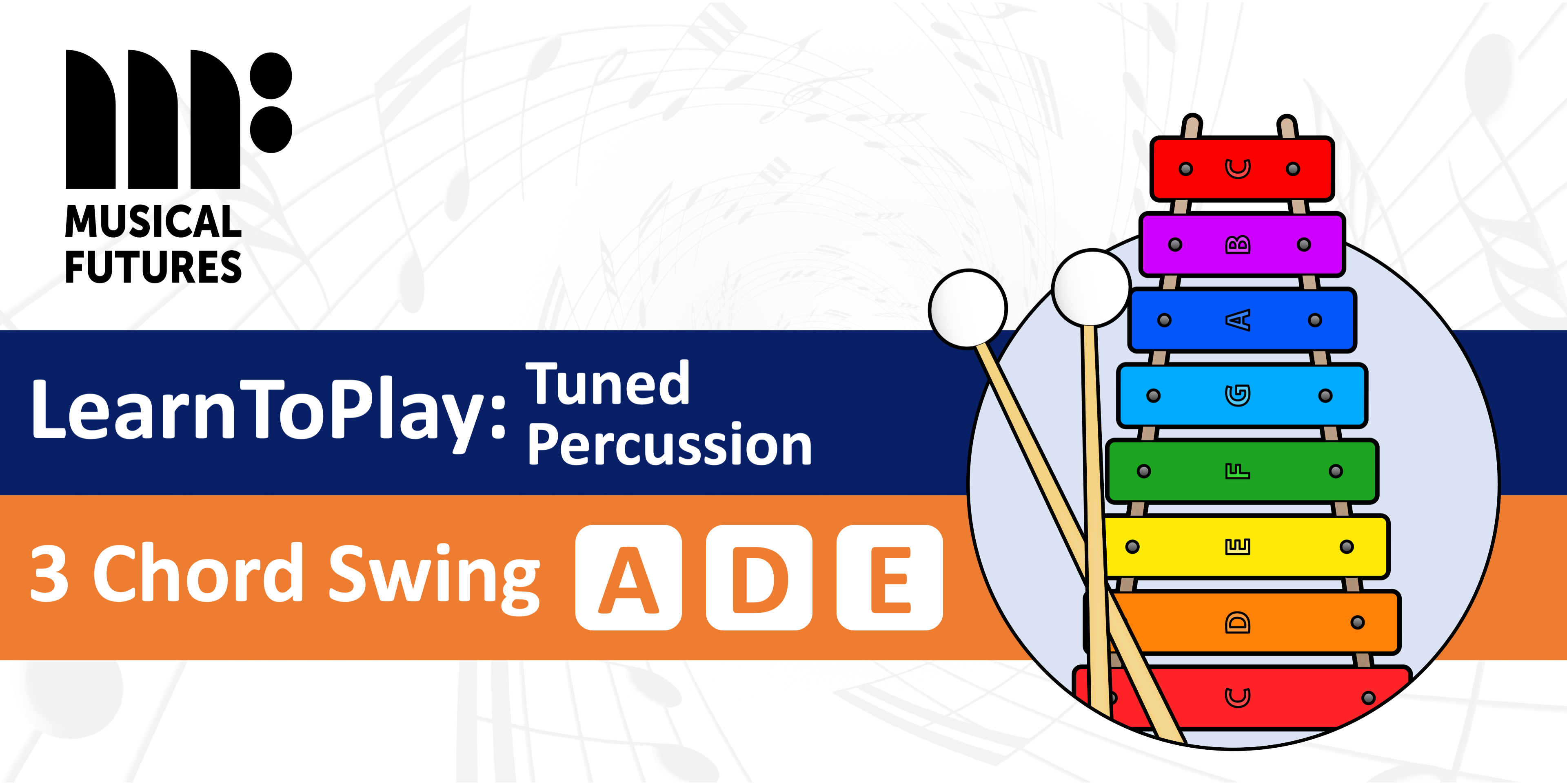 LearnToPlay Tuned Percussion: Section 9B | Musical Futures Online